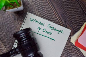 Criminal Contempt of Court Indiana | INDIANAPOLIS CRIMINAL DEFENSE LAWYER